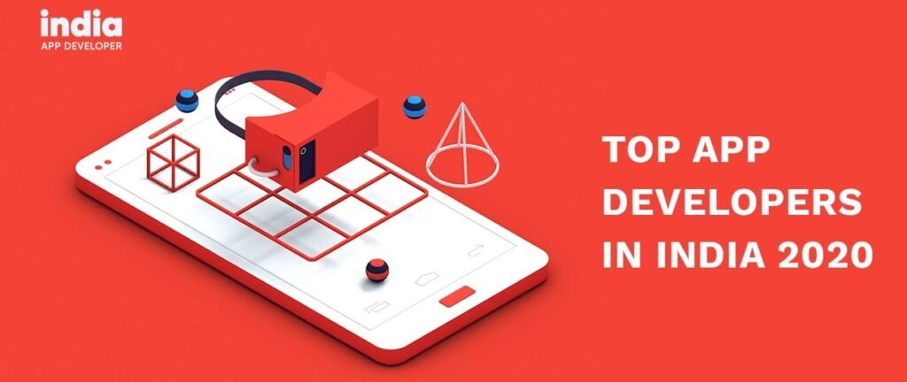 Top App Developers in India 2025 - India App Developer